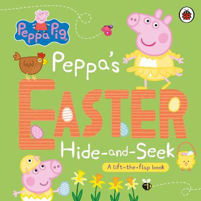 Peppa Pig: Peppas Easter Hide and Seek - Pennys Bookstore