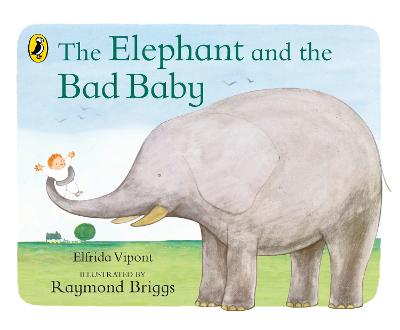 Elephant and the Bad Baby - Pennys Bookstore