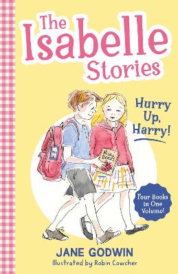 Isabelle Stories Hurry Up Harry - Pennys Bookstore