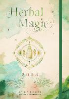 Herbal Magic 2023 Weekly Planner - Pennys Bookstore